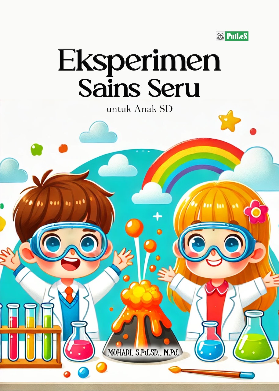 EKSPERIMEN SAINS SERU untuk Anak SD - Penerbit Buku Putra Lereng Sumbing